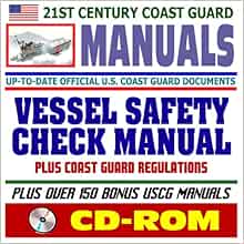 21st Century U.S. Coast Guard (USCG) Manuals: Vessel Safety Check ...