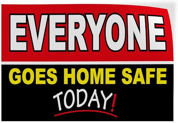 Amazon.com: Decal Stickers Multiple Sizes Everyone Goes Home Safe Today ...