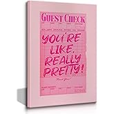 Amazon.com: CLFORLORGN Youre Like Really Pretty Canvas Print Pink Preppy Guest Check Wall Art ...