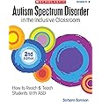 Amazon.com: Autism Spectrum Disorder in the Inclusive Classroom, 2nd ...