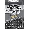 Orchestrating Conflict: Case Studies in Catholic School Leadership: Uhl ...