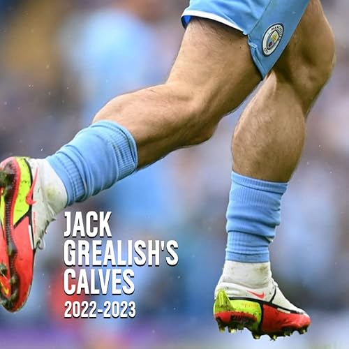 Jack Grealis𝚑's Calves 2022 Calendar: Football Soccer Star Gift Idea ...