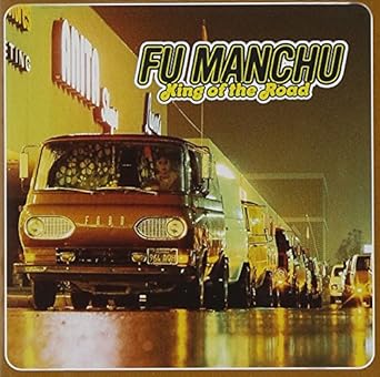 King Of The Road: Fu Manchu (Band): Amazon.ca: Music