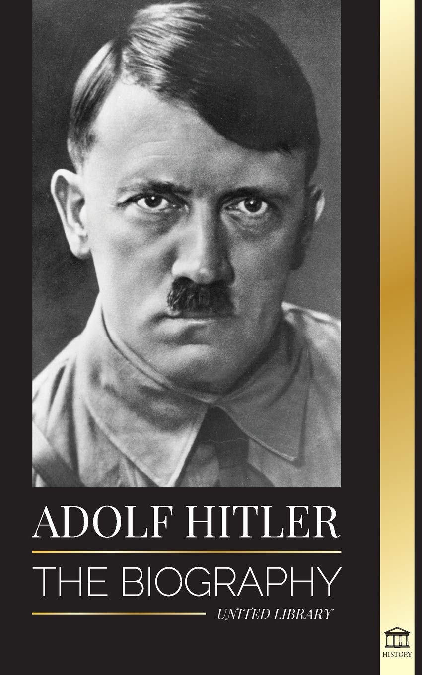 Mua Adolf Hitler: The biography - Life and Death, Nazi Germany, and the ...