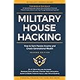 Military House Hacking: How to Earn Passive Income and Create Generational Wealth: Sich, Markian ...