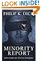 Minority Report (Collected Short Stories of Philip K. Dick): Philip K ...