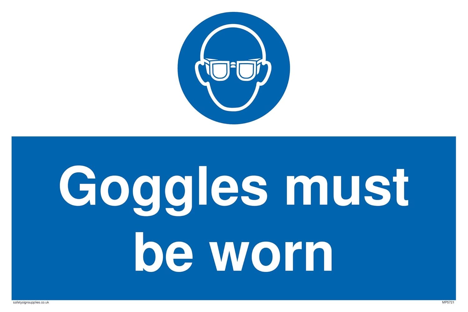 Goggles Must be Worn Mandatory Sign – BigaMart