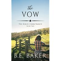 The Bequest (The Birch Creek Ranch Series): Baker, B. E.: 9781949655568 ...