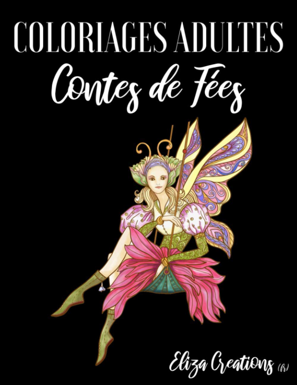 Mua Coloriages Adultes Contes de Fées: Livre Anti stress Mandala ...