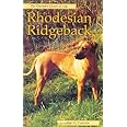 RHODESIAN RIDGEBACK (Pet Owner's Guide): Carlson, Stig C ...