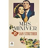 Amazon.com: Mrs. Miniver: 9780156631402: Struther, Jan: Books