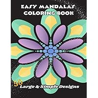 Amazon.com: Easy Mandalas Coloring Book: 50 Large & Simple Designs ...