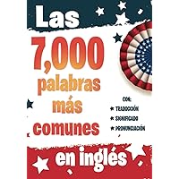 Amazon.com: Las 7000 Palabras Más Comunes en Ingles: Libro para ...