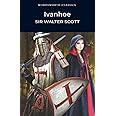 Amazon.com: Ivanhoe (Wordsworth Classics): 9781853262029: Sir Walter Scott: Books