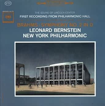 Leonard BErnstein - Brahms: Symphony No. 2 in D/Leonard Bernstein/ New ...