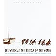 Shipwreck at the Bottom of the World: The Extraordinary True Story of ...