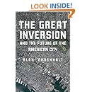 The Great Inversion and the Future of the American City - Kindle ...