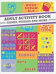 Adult Activity Book: An Adult Activity Book Featuring Coloring, Sudoku ...