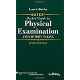 Bates' Guide to Physical Examination and History Taking, 10th Edition ...
