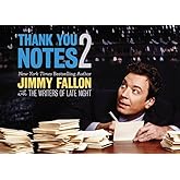 Thank You Notes: Fallon, Jimmy, the Writers of Late Night ...