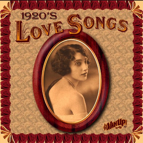 Love Songs Of The 1920s By Various Artists On Amazon Music Amazon love-songs-of-the-1920s-by-various-artists-on-amazon-music-amazon