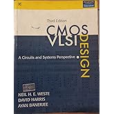 CMOS VLSI Design 4e: A circuits and systems perspective: Weste Harris: 9789332542884: Amazon.com ...