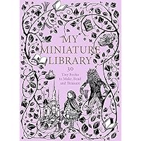 My Fairy Library: Make a Magical World of Miniature Books (Miniature ...