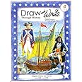 Draw and Write Through History, Pilgrims, Pirates, and Patriots (A.D ...