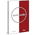 Until Unity: Chan, Francis: 9780830782727: Amazon.com: Books