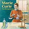 Marie Curie: Prize-Winning Scientist (Biographies): Lori Mortensen ...