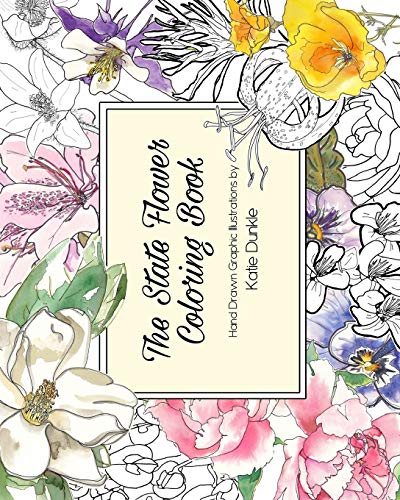 Amazon.com: The State Flower Coloring Book: 9781366687432: Dunkle ...