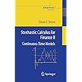 Stochastic Calculus for Finance II: Continuous-Time Models (Springer ...