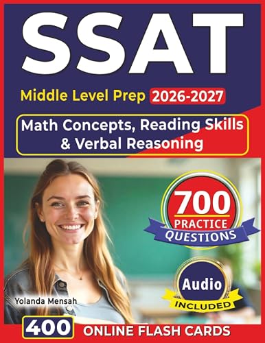 SSAT Middle Level Prep 2026-2027: 700 Practice Questions with Detailed ...
