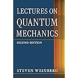 Lectures on Quantum Mechanics: Weinberg, Steven: 9781107028722: Amazon ...