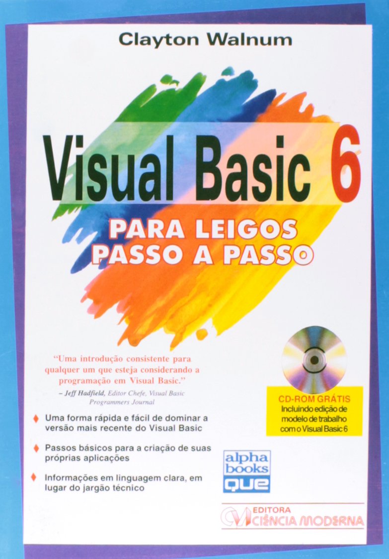 Visual Basic - V. 06 - Para Leigos - Passo A Passo PDF Clayton Walnum