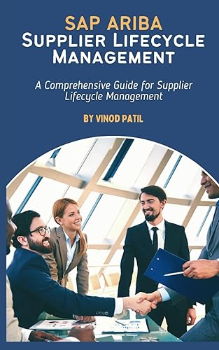 SAP Ariba Supplier Life Cycle Management: A Comprehensive Guide for ...