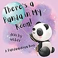 There’s a Panda in My Room!: A Pandamonium Book (Pandamonium: The ...