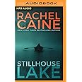 Amazon.com: Stillhouse Lake (Stillhouse Lake, 1): 9781536662160: Rachel ...