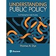 Amazon.com: Understanding Public Policy: 9780134169972: Dye, Thomas: Books
