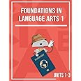 Miacademy Workbook: Foundations in Language Arts 1, Units 1-3 ...