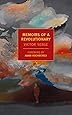 Amazon.com: Memoirs of a Revolutionary (New York Review Books Classics ...