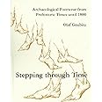 Amazon.com: Stepping Through Time: Archaeological Footwear from ...
