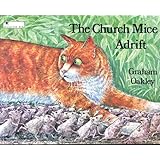 The Church Mouse: Oakley, Graham: 9781935279693: Amazon.com: Books