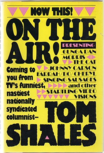 On the Air: Tom shales: 9780671442033: Amazon.com: Books