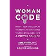 WomanCode: Perfect Your Cycle, Amplify Your Fertility, Supercharge Your ...