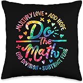 Amazon.com: Do The Math Multiply Love Add Hope Math Teacher Tie Dye ...