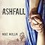 Amazon.com: Ashfall (Ashfall Trilogy) (9781933718743): Mike Mullin: Books