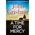 A Time for Mercy: John Grisham's Latest No. 1 Bestseller: Grisham, John ...