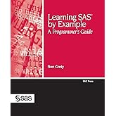 Amazon.com: Learning SAS by Example: A Programmer's Guide, Second ...