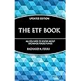 The ETF Book: All You Need to Know About Exchange-Traded Funds: Ferri ...